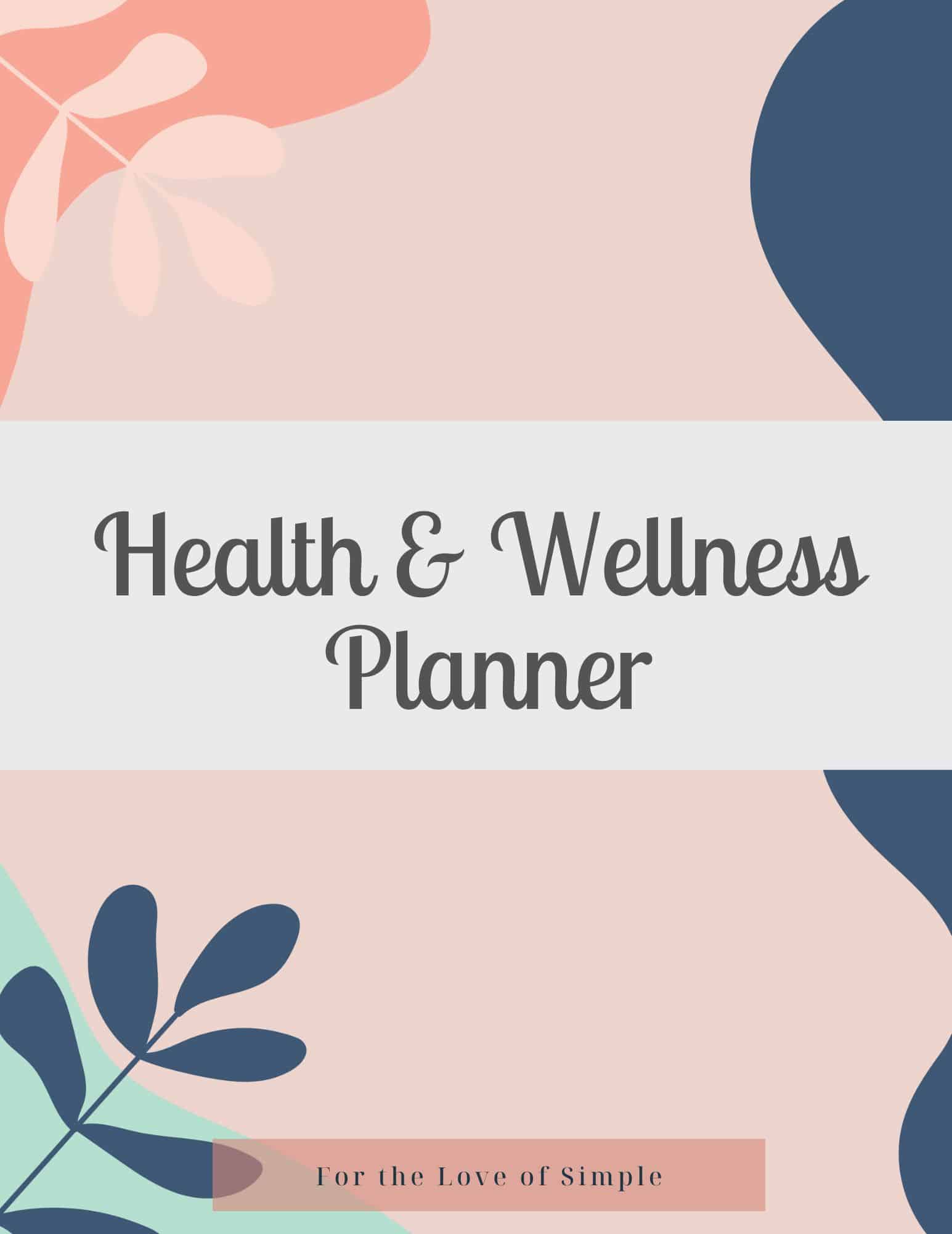 Shop Page: Health & Wellness Planner - For the Love of Simple
